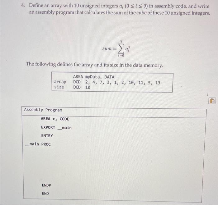 Solved 4. Define an array with 10 unsigned integers | Chegg.com Solved 4. Define an array with 10 unsigned integers | Chegg.com