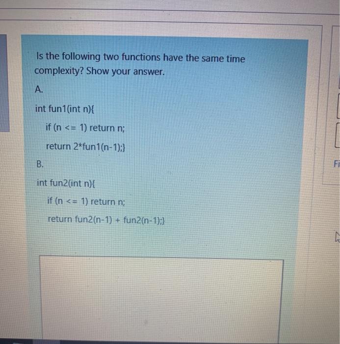 Solved Is the following two functions have the same time | Chegg.com