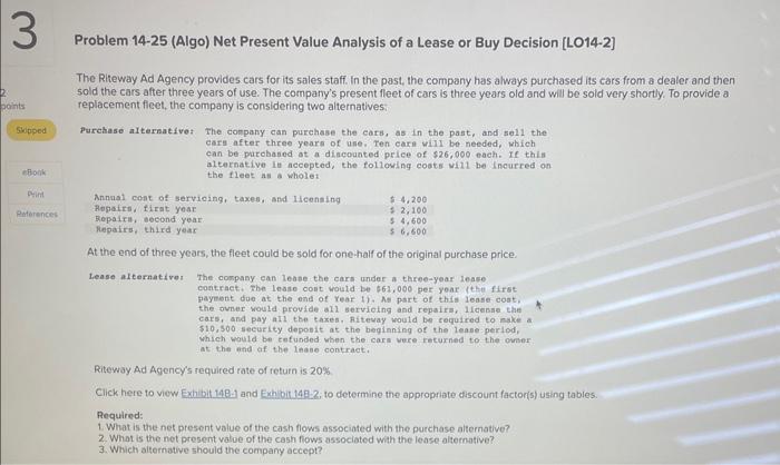 Solved Problem 14-25 (Algo) Net Present Value Analysis of a | Chegg.com