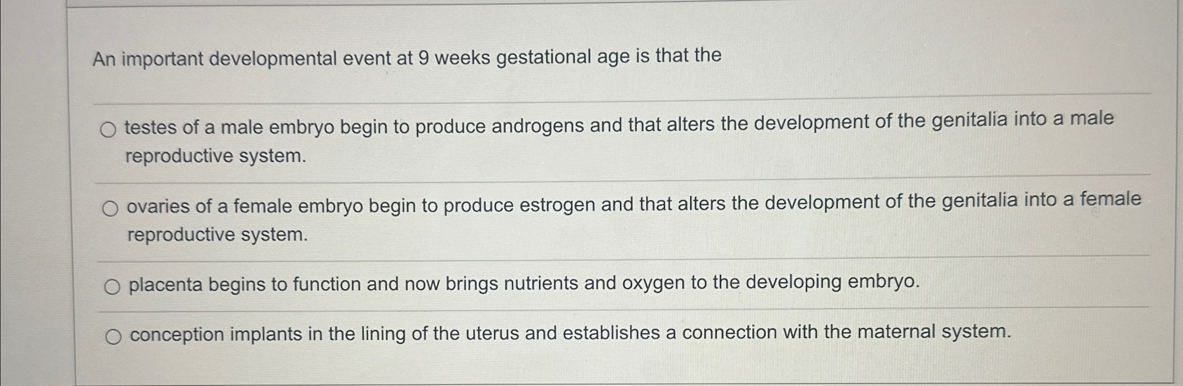Solved An important developmental event at 9 ﻿weeks | Chegg.com