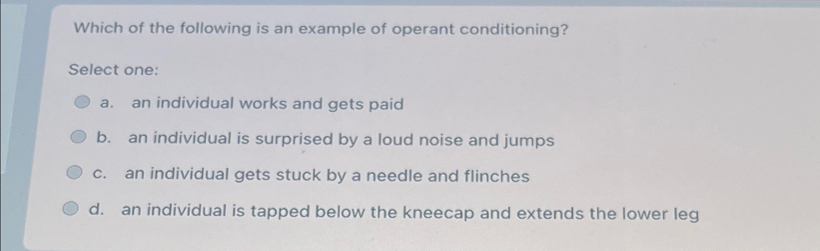 Solved Which of the following is an example of operant | Chegg.com