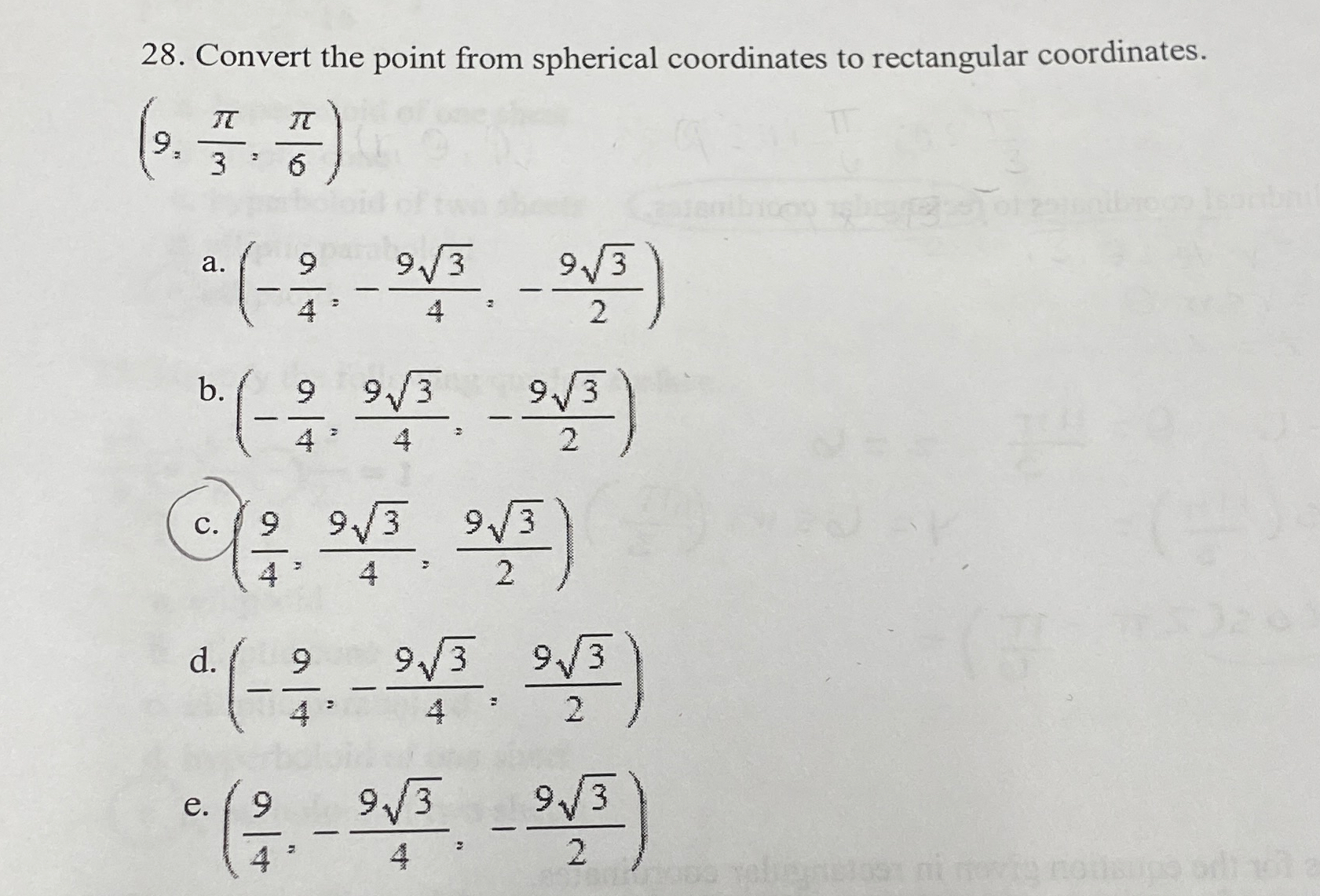 Solved Convert the point from spherical coordinates to | Chegg.com
