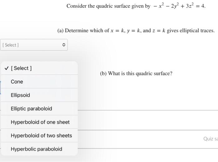 Solved Consider the quadric surface given by x2−2y+3z2=4. | Chegg.com