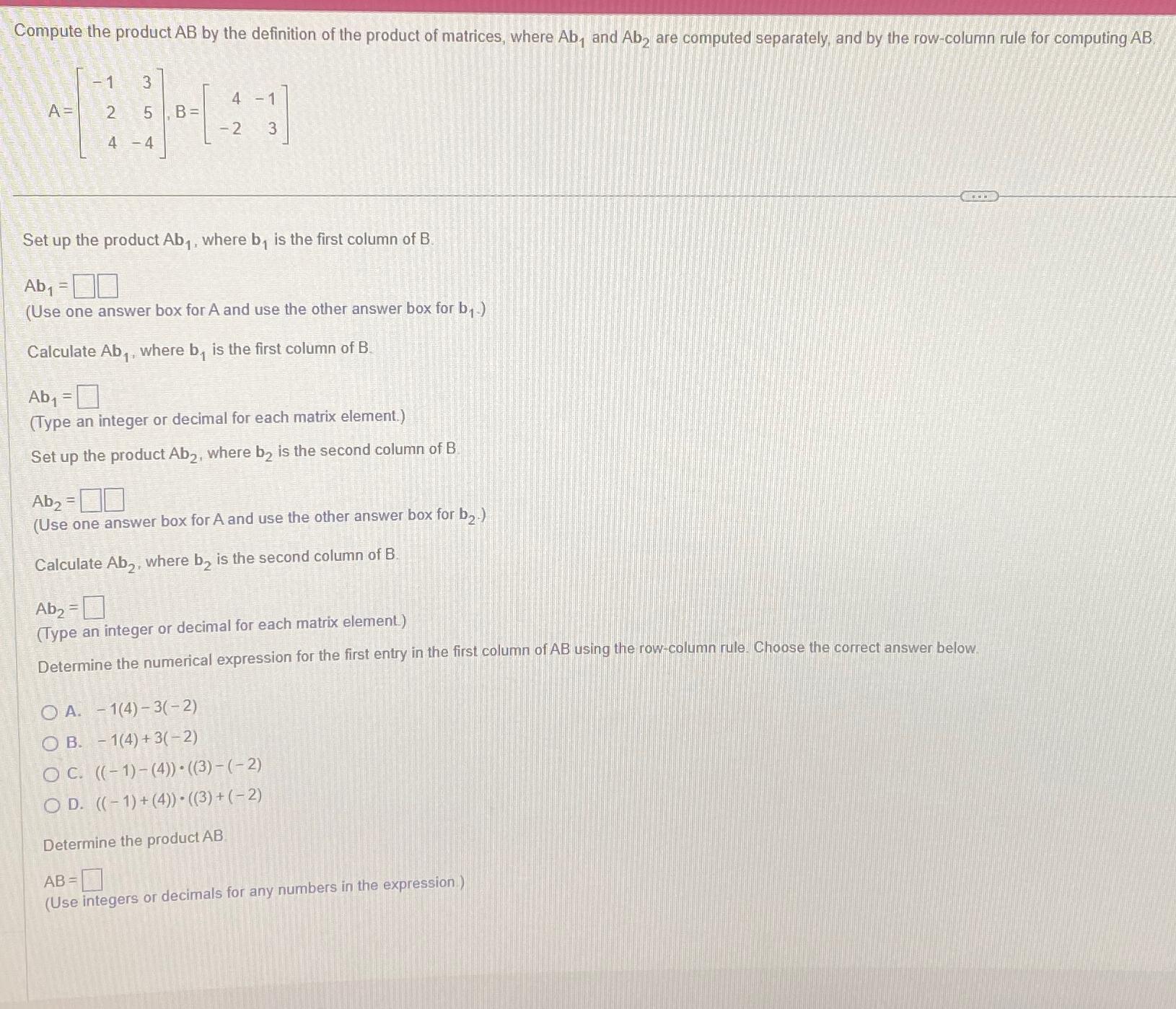 Solved Compute the product AB ﻿by the definition of the | Chegg.com
