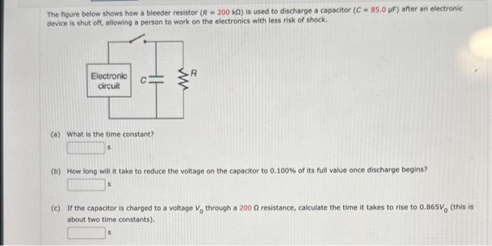 Solved The figure below shows how a bleeder resistor | Chegg.com