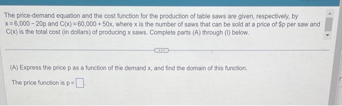 Solved The Price Demand Equation And The Cost Function For