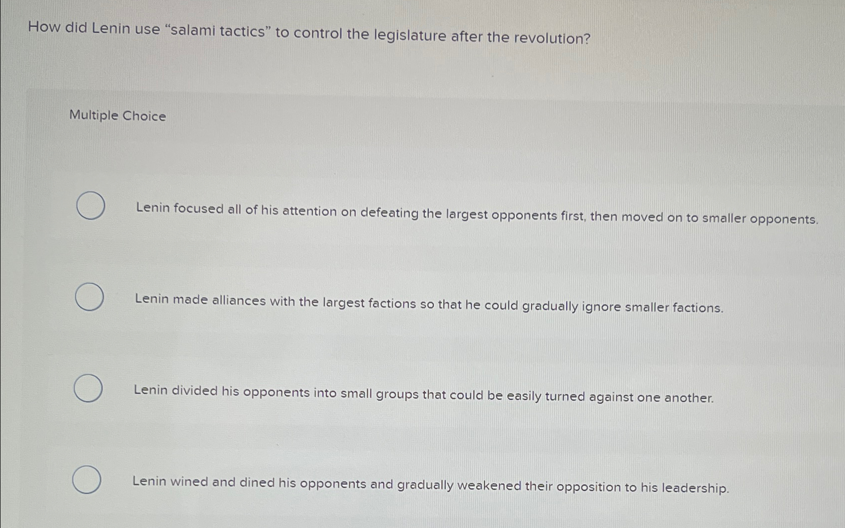 Solved How did Lenin use "salami tactics" to control the | Chegg.com