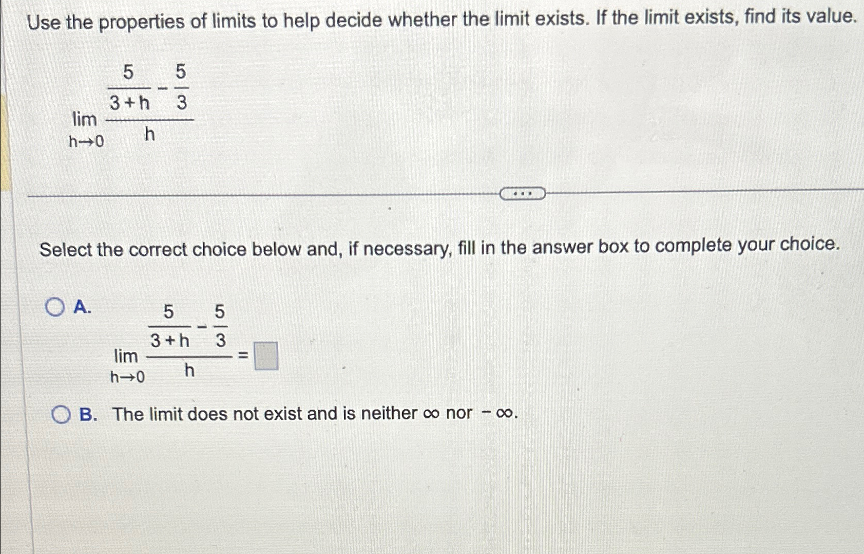 Solved Use the properties of limits to help decide whether | Chegg.com