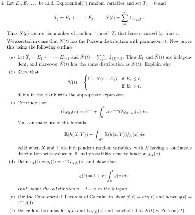 Let E1,E2,… be i.i.d. Exponential (r) random | Chegg.com