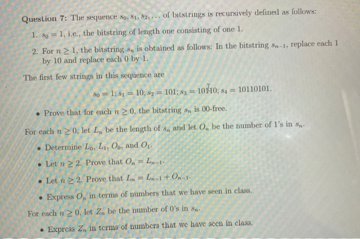 Solved Question 7: The sequence 80, 81, 82.... of bitstrings | Chegg.com