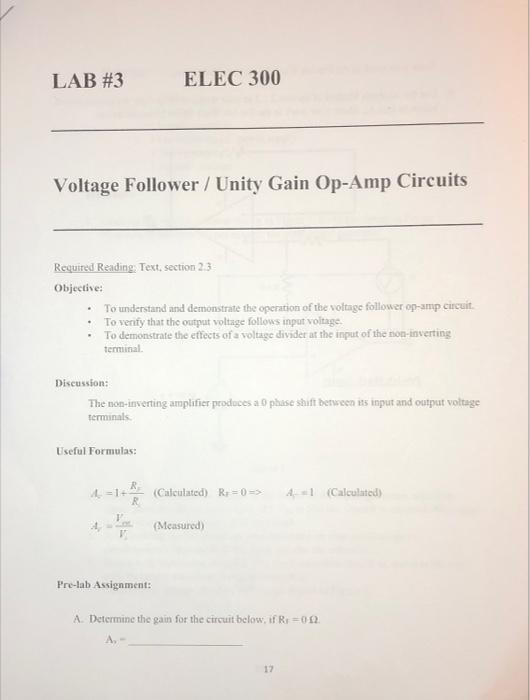 Solved LAB #3 ELEC 300 Voltage Follower / Unity Gain Op-Amp | Chegg.com