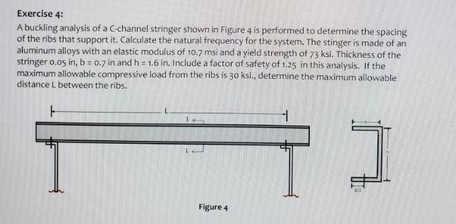 Solved Exercise 4: A buckling analysis of a C-channel | Chegg.com