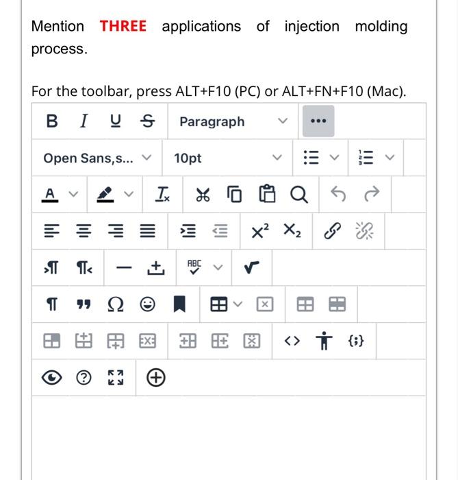 Solved Mention THREE applications of injection molding | Chegg.com