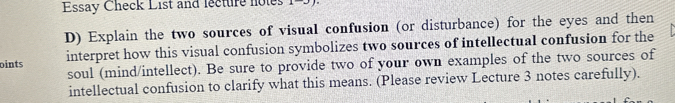 Solved D) ﻿Explain the two sources of visual confusion (or | Chegg.com