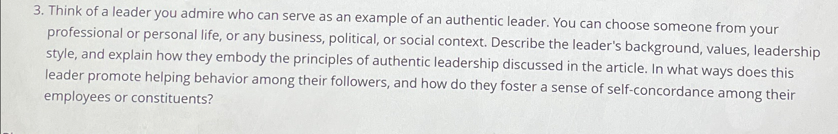 Solved Think of a leader you admire who can serve as an | Chegg.com
