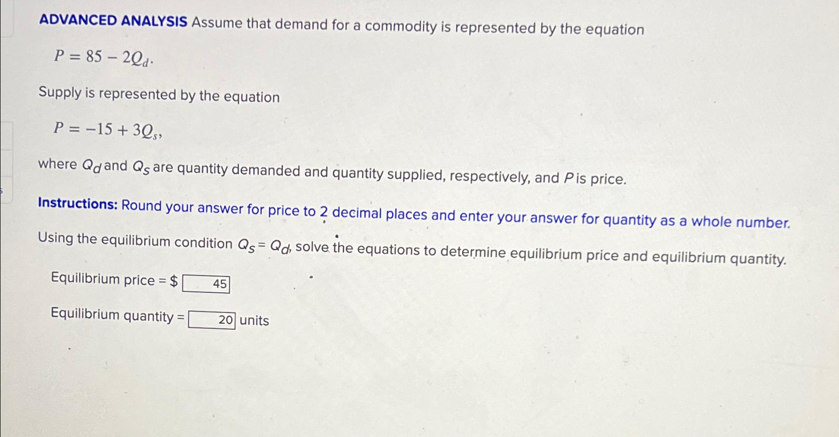 Solved ADVANCED ANALYSIS Assume that demand for a commodity | Chegg.com