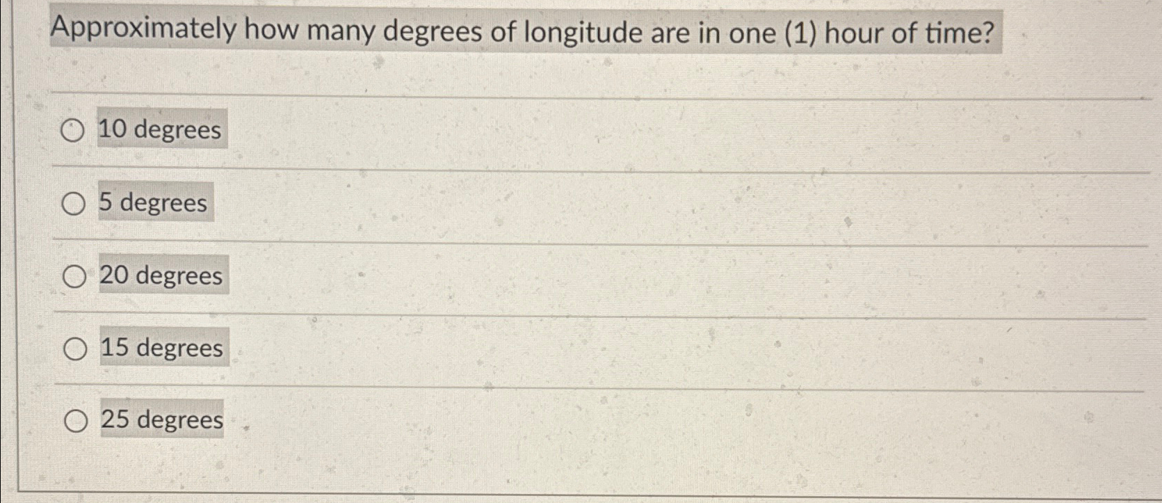 Solved Approximately how many degrees of longitude are in | Chegg.com