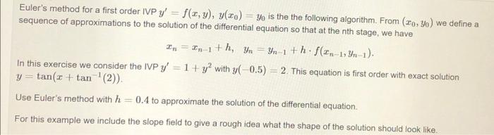 Solved Apply Euler's method to complete the following table: | Chegg.com