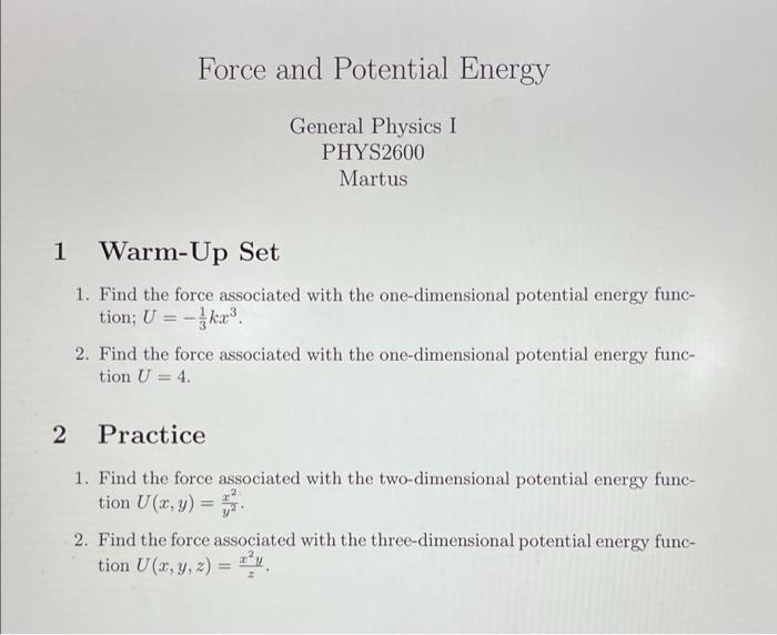 Solved Force and Potential Energy General Physics I PHYS | Chegg.com