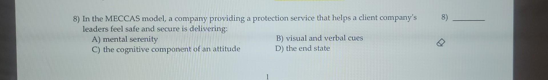 Solved 8) In the MECCAS model, a company providing a | Chegg.com