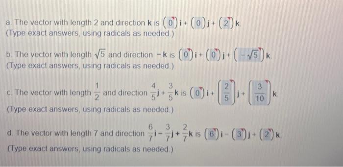 Solved a. The vector with length 2 and direction k is | Chegg.com