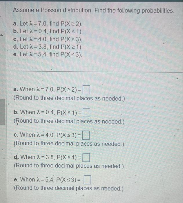 Solved Assume a Poisson distribution. Find the following | Chegg.com