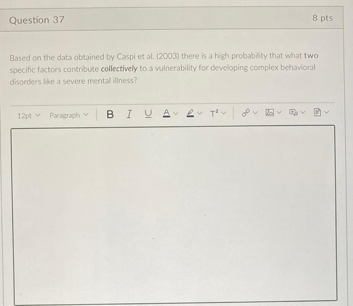Solved Based on the data obtained by Caspi et al. (2003) | Chegg.com