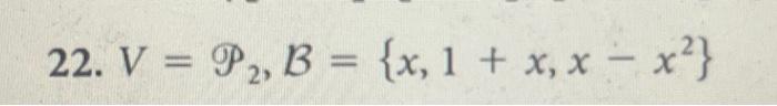Solved In Exercises 18−25, determine whether the set B is a | Chegg.com