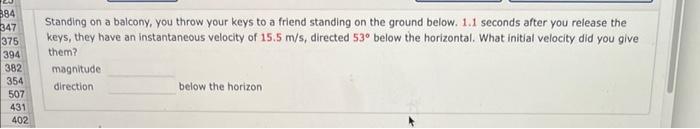Solved Standing on a balcony, you throw your keys to a | Chegg.com