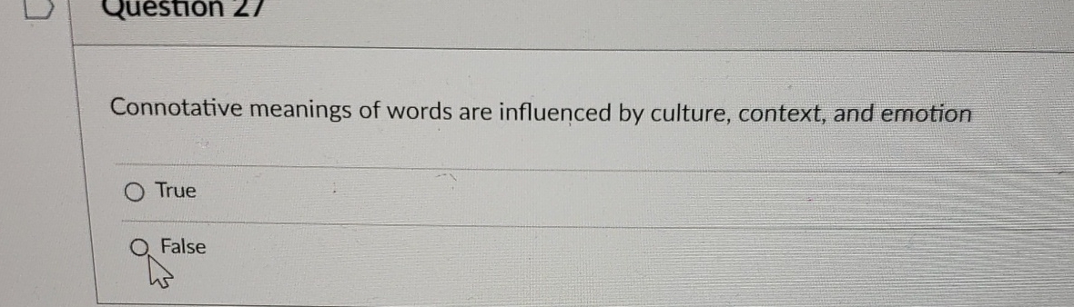 Solved Connotative meanings of words are influenced by | Chegg.com