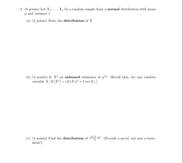 Solved (8 ﻿points) ﻿Let x1,dots,xn ﻿be a random sample from | Chegg.com