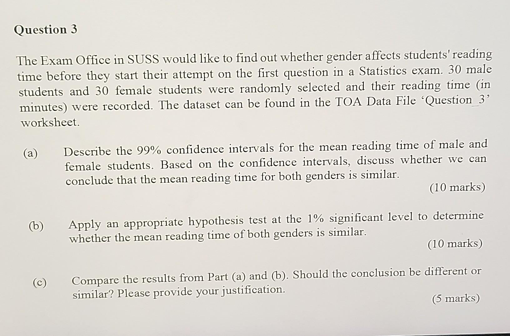 Solved Question 3 The Exam Office in SUSS would like to find | Chegg.com
