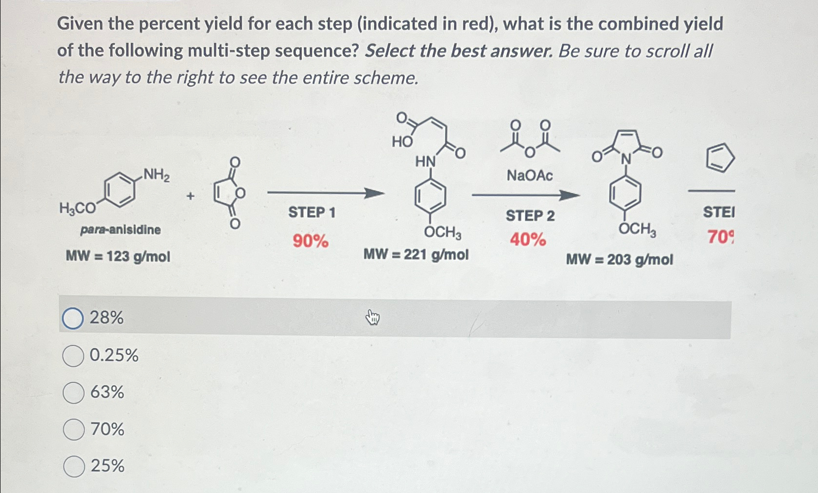 Solved Given the percent yield for each step (indicated in | Chegg.com
