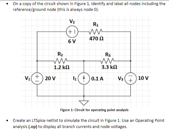 Solved On a copy of the circuit shown in Figure 1, ﻿identify | Chegg.com