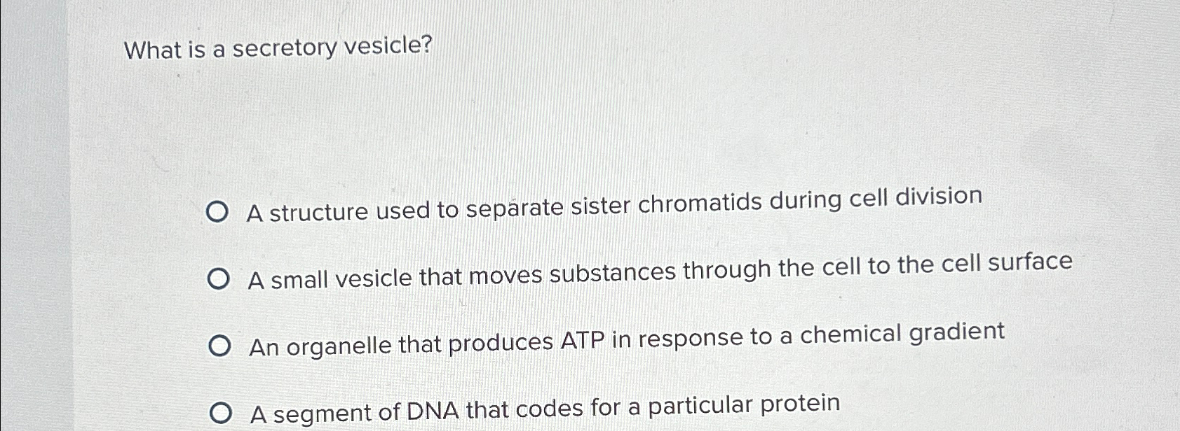 Solved What is a secretory vesicle?A structure used to | Chegg.com