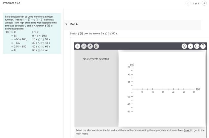 Solved Problem 12.1 1 of 4 Part A Step functions can be used | Chegg.com