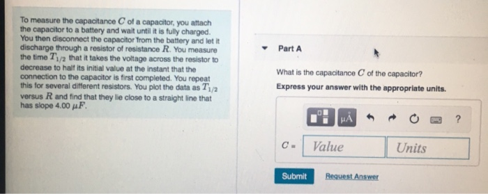 Solved Part A To measure the capacitance C of a capacitor, | Chegg.com