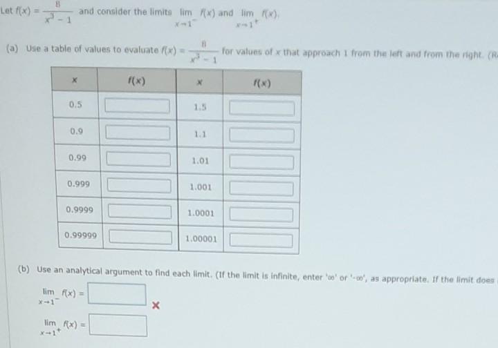 Solved and consider the limits limx) and lim) -1 (a) Use a | Chegg.com