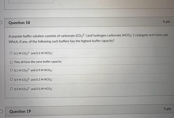 A popular buffer solution consists of carbonate | Chegg.com