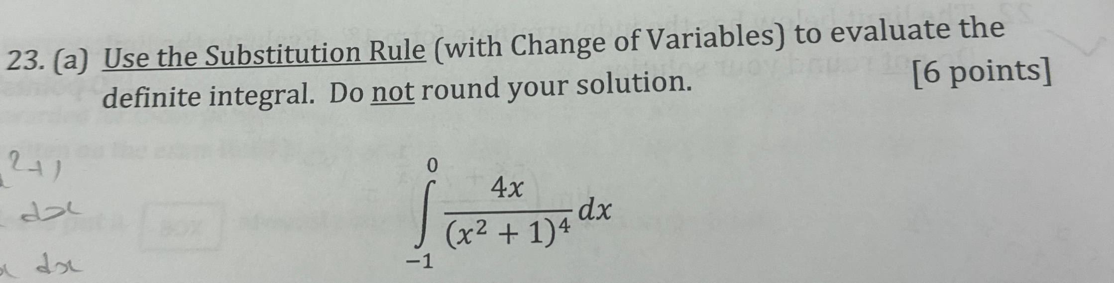 Solved (a) ﻿Use the Substitution Rule (with Change of | Chegg.com