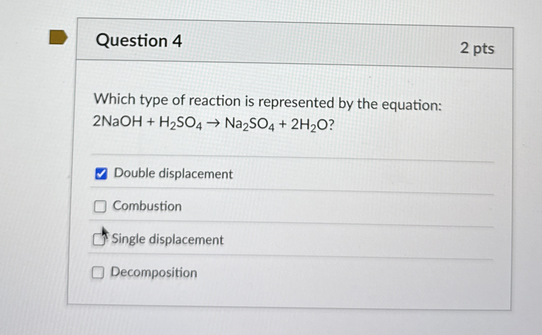 Solved Question 42 ﻿ptsWhich type of reaction is represented | Chegg.com