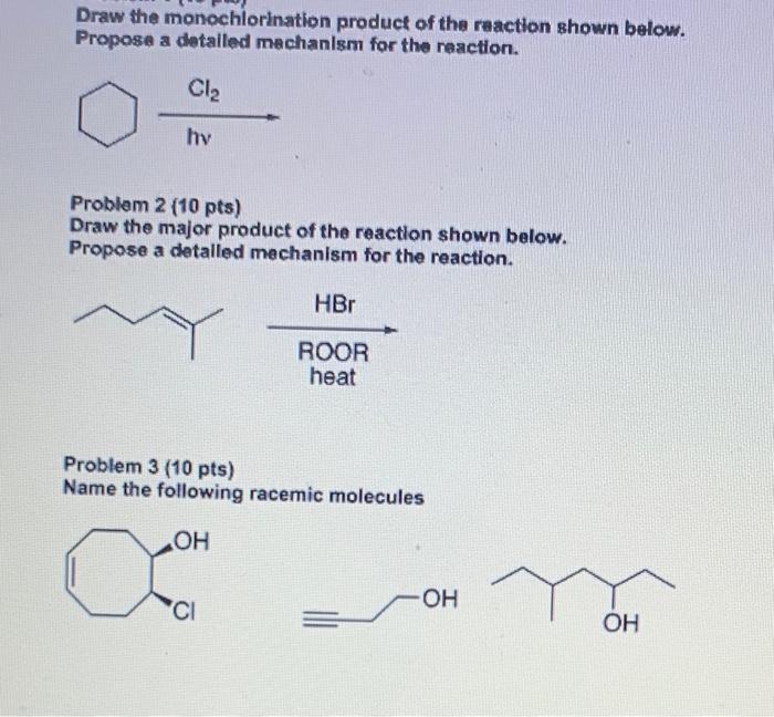 Solved Draw the monochlorination product of the reaction | Chegg.com