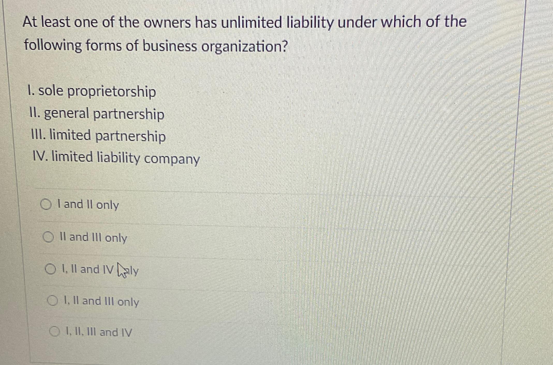 Solved At least one of the owners has unlimited liability | Chegg.com