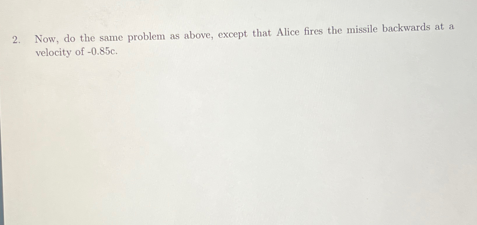 Solved Now, do the same problem as above, except that Alice | Chegg.com
