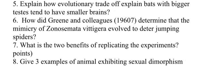 Solved 5. Explain how evolutionary trade off explain bats | Chegg.com