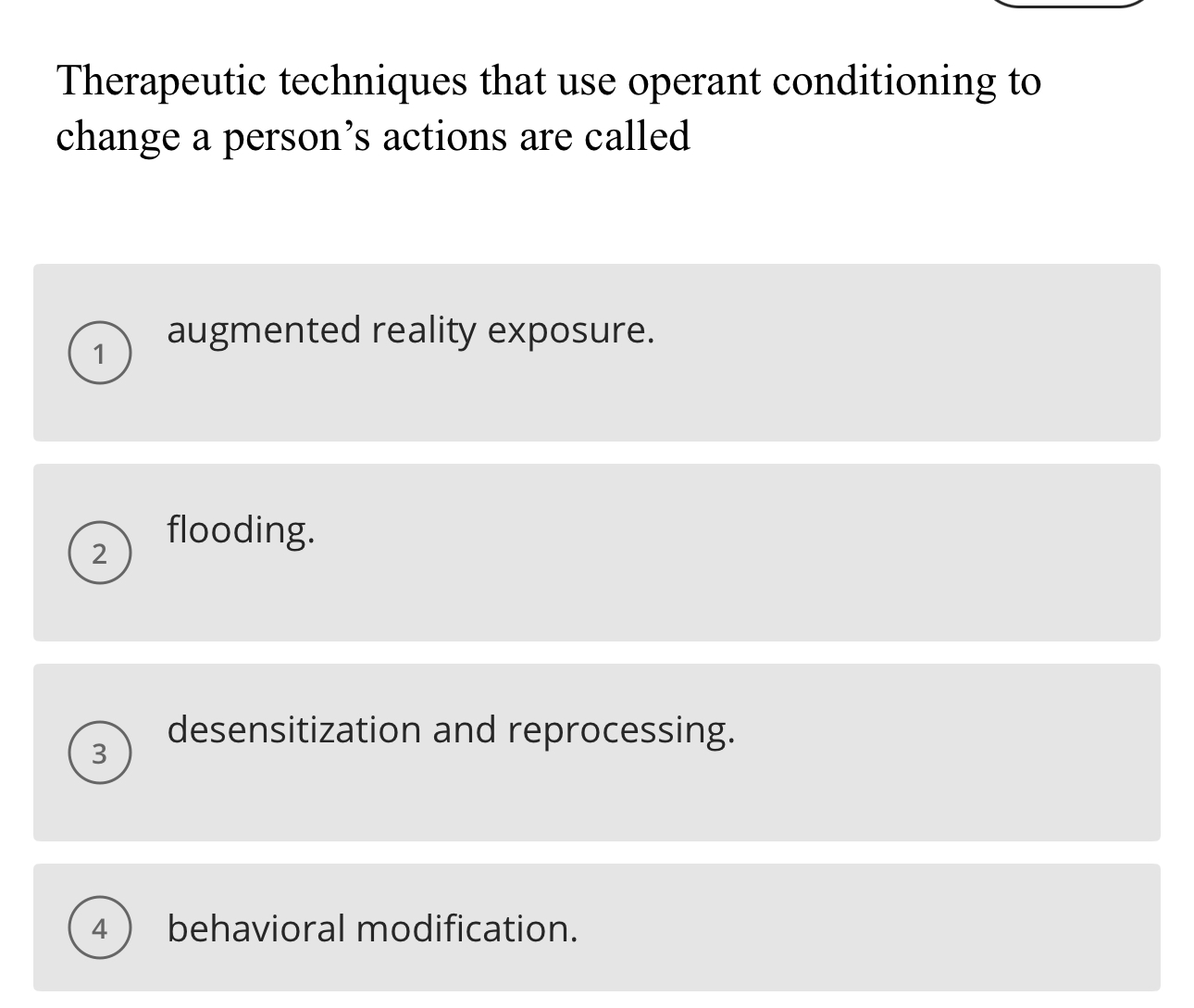 Solved Therapeutic techniques that use operant conditioning | Chegg.com