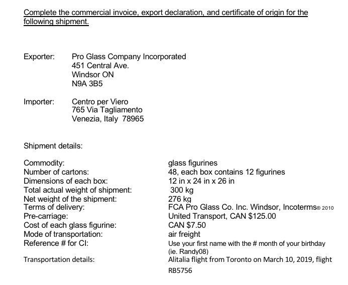 Complete the commercial invoice, export declaration, | Chegg.com