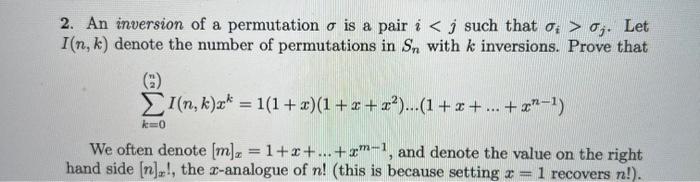 Solved 2 An Inversion Of A Permutation σ Is A Pair Iσj Let