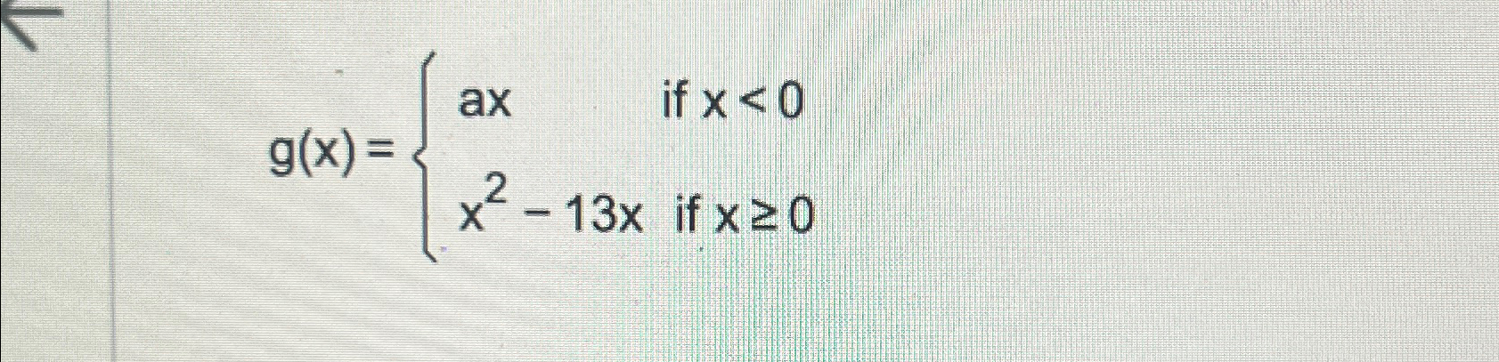 g(x)={ax if x