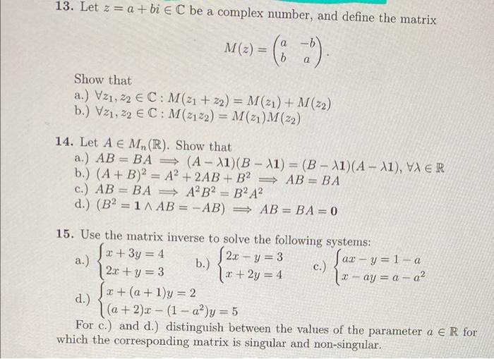 Solved 13. Let z = a + bi E C be a complex number, and | Chegg.com
